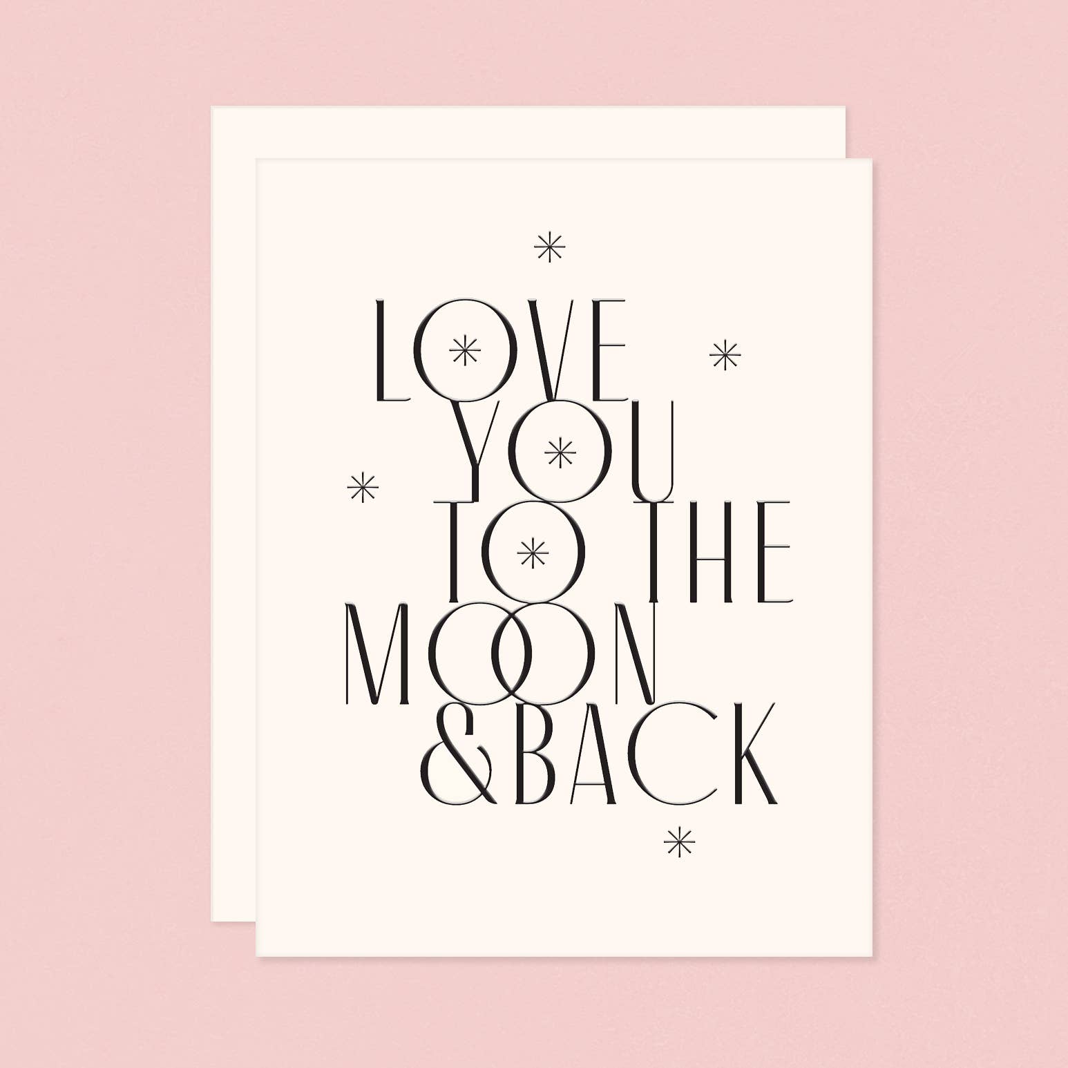 Love You To The Moon And Back Letterpress Card – Small Batch