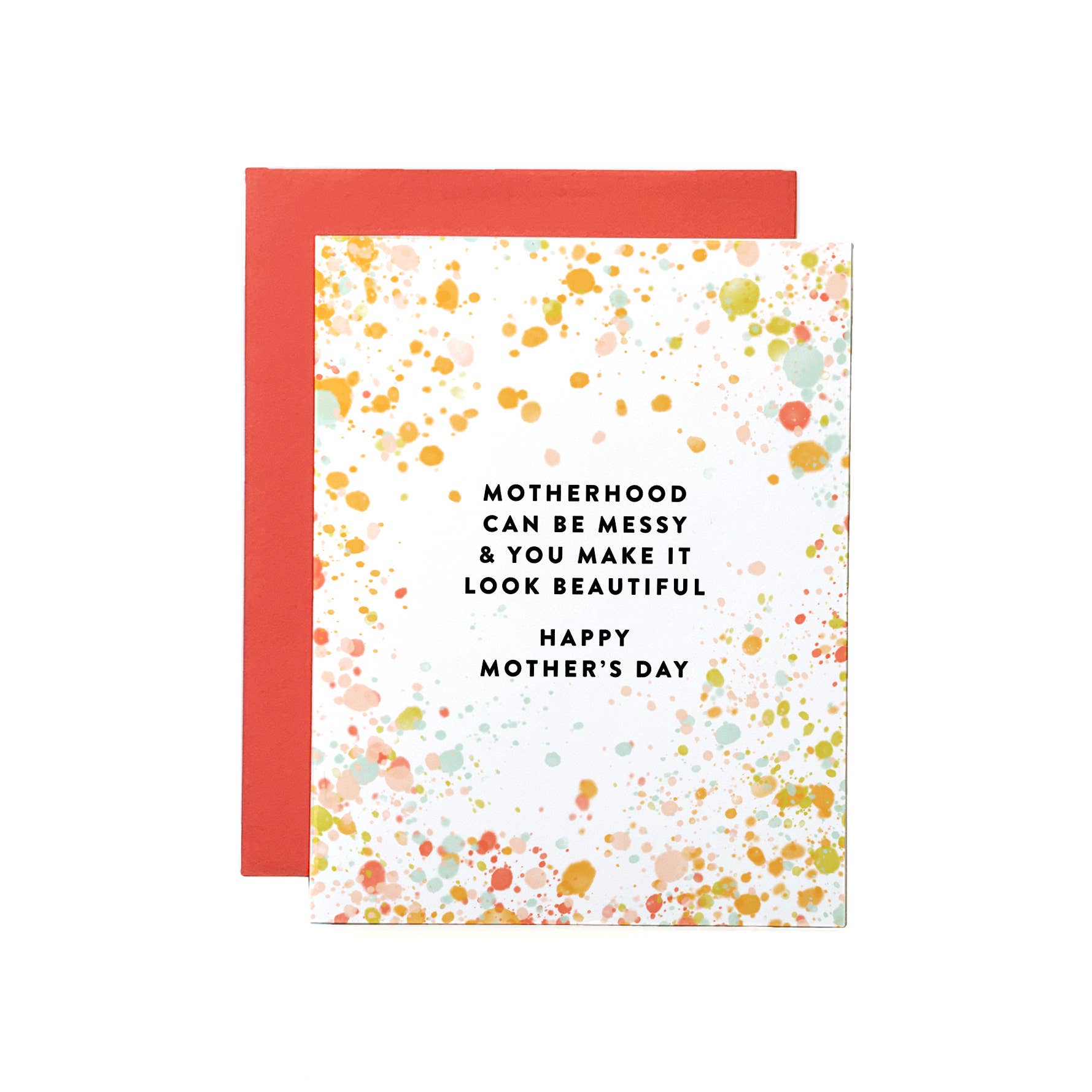 Motherhood Can Be Messy Mother's Day Card – Small Batch